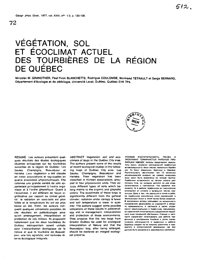 Vegetation, sol et ecoclimat actuel des tourbieres de la región de quebec.